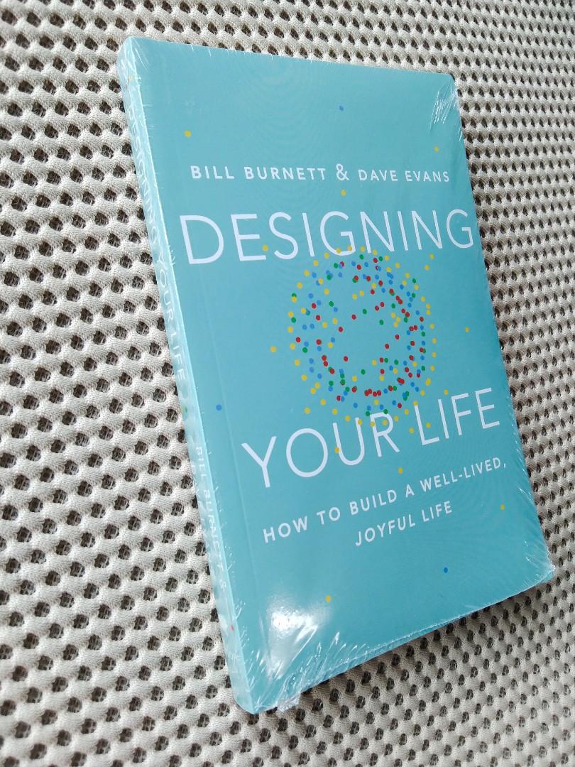 Designing Your Life: How to Build a Well-Lived, Joyful Life, Books ...