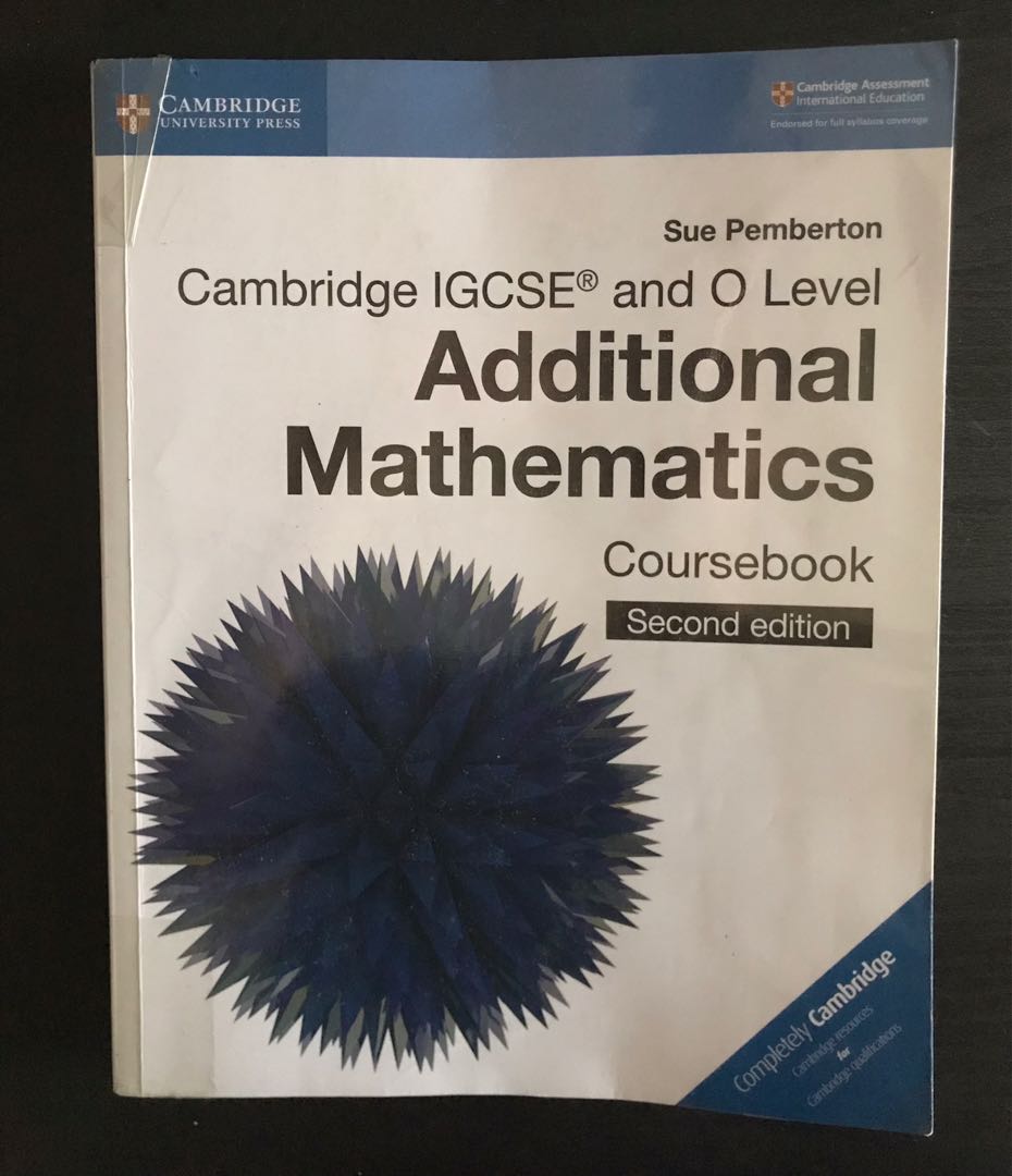 Cambridge IGCSE and O Level Additional Mathematics Coursebook, Hobbies & Toys, Books & Magazines ...