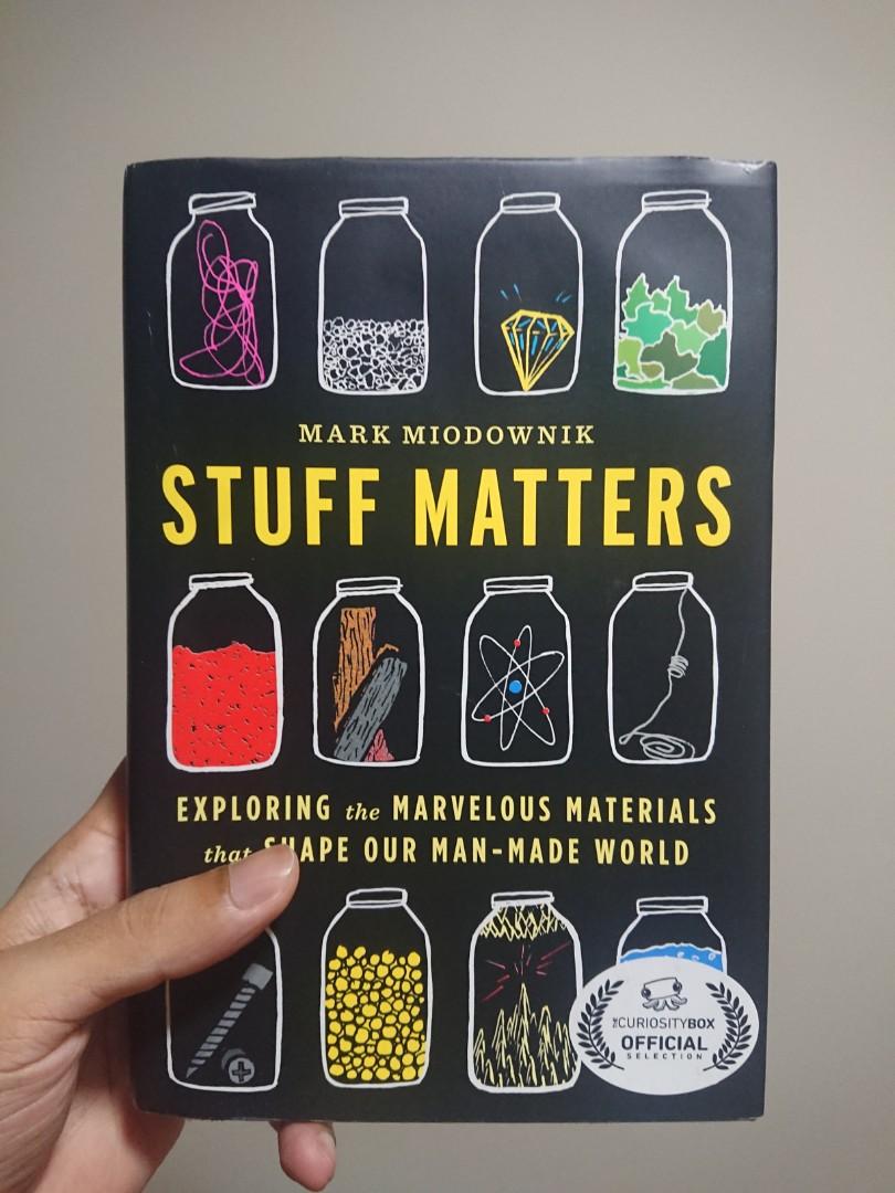 Stuff Matters by Mark Miodownik on Carousell