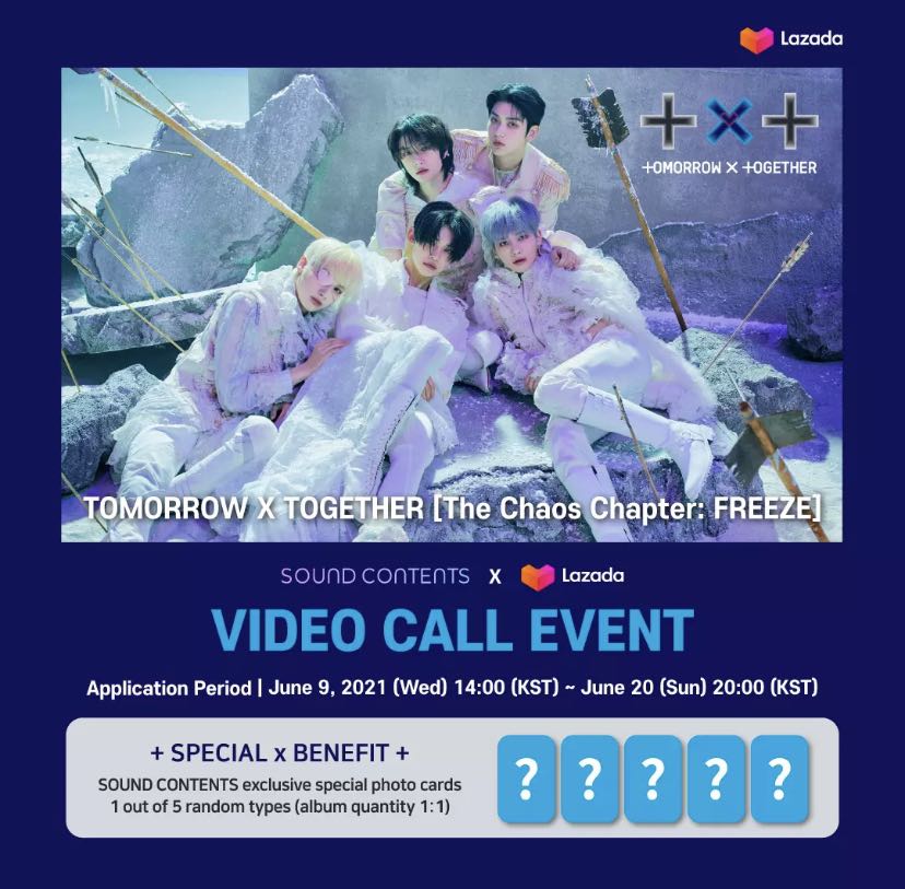 [CLOSED] TXT THE CHAOS CHAPTER FREEZE - LAZADA VIDEO CALL EVENT ...