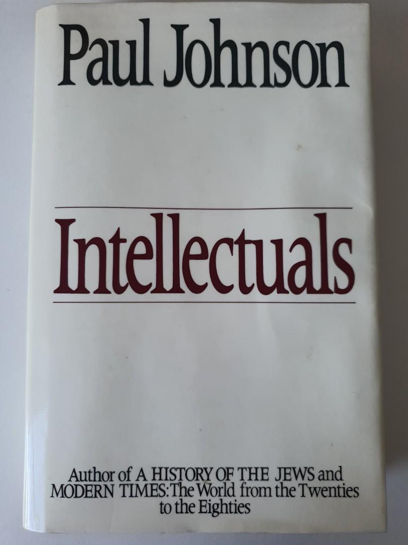 Intellectuals by Paul Johnson, Hobbies & Toys, Books & Magazines ...