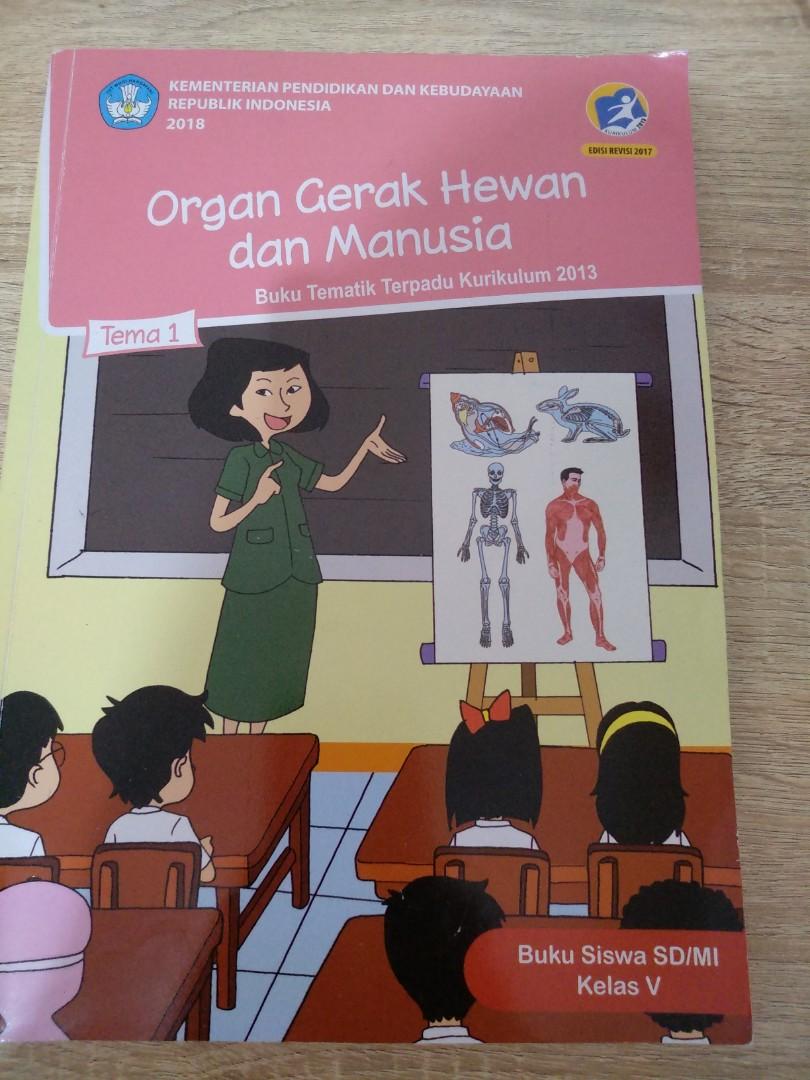 Tema 1 Organ Gerak Hewan dan Manusia kelas V/5 SD, Buku & Alat Tulis, Buku di Carousell
