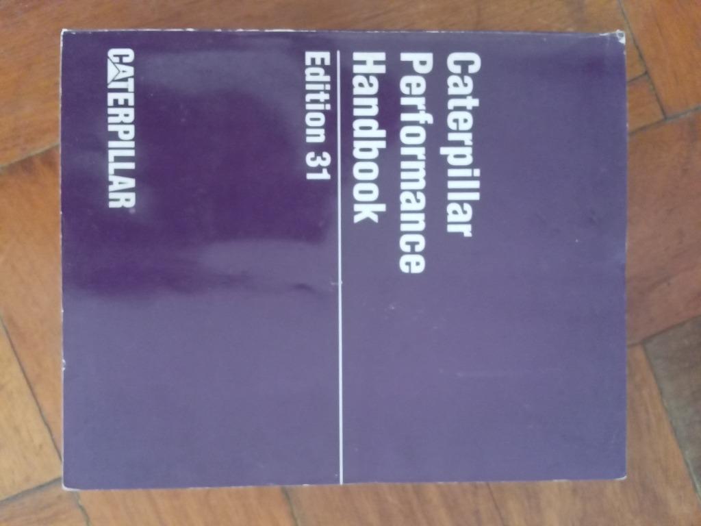 Caterpillar Performance Handbook edition 31, Hobbies & Toys, Books ...