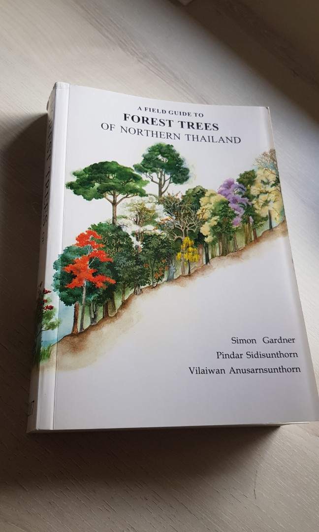 Forest Trees of Northern Thailand Field Guide, Hobbies & Toys, Books ...