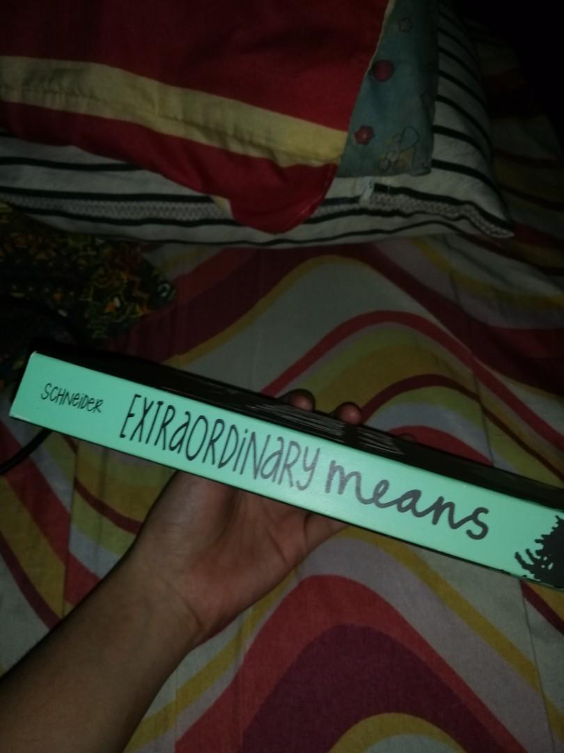 Extraordinary Means by Robyn Schneider, Hobbies & Toys, Books ...