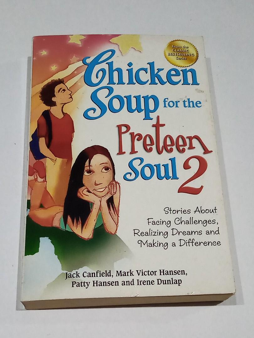 Chicken Soup for the Preteen Soul 2, Hobbies & Toys, Books & Magazines ...