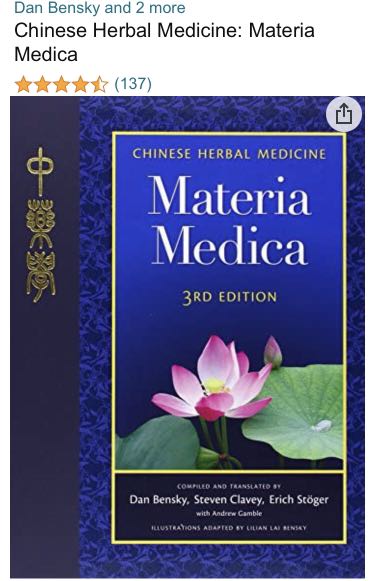 Chinese Herbal Medicine: Materia Medica, Third Edition By Editor-Dan ...