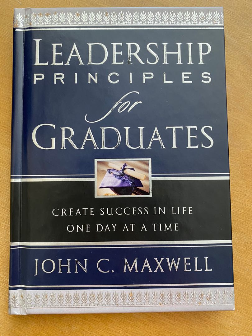Leadership Principles for Graduates by John C Maxwell, Hobbies & Toys ...