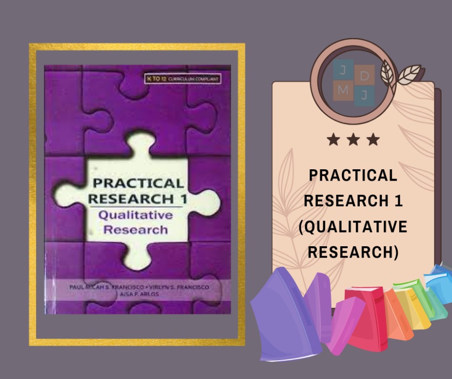 PRACTICAL RESEARCH 1 (QUALITATIVE RESEARCH ), Hobbies & Toys, Books ...