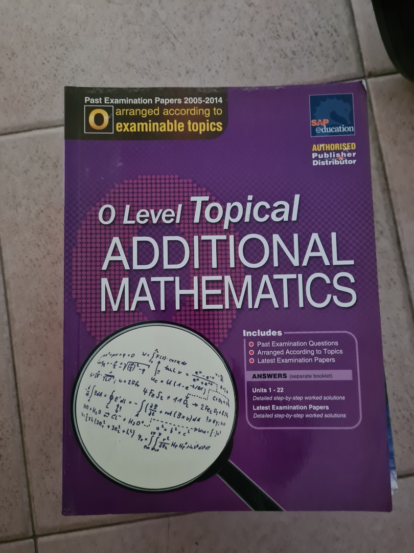 SAP Education O Level Topical Additional Mathematics, Hobbies & Toys ...