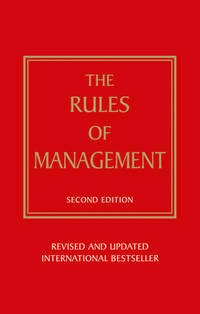 The Rules of Management: Rules of Management 4th Edition, Hobbies ...