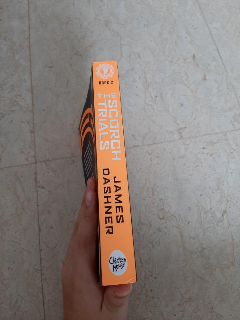 The scorch trials-- book 2 of the maze runner series by James dashner ...