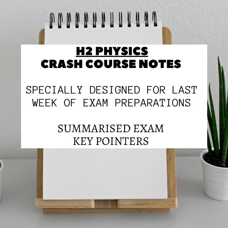 H2 PHYSICS crash course notes, Hobbies & Toys, Books & Magazines ...