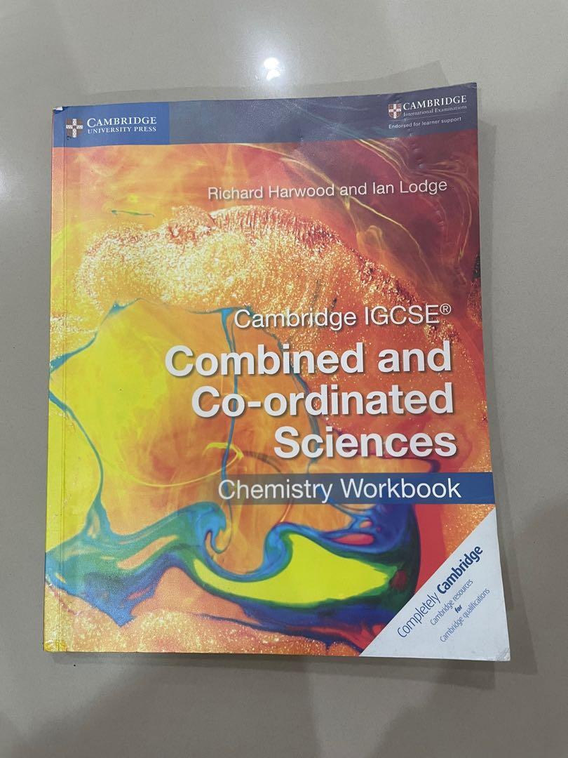Cambridge Igcse Combined And Co Ordinated Science Chemistry Workbook
