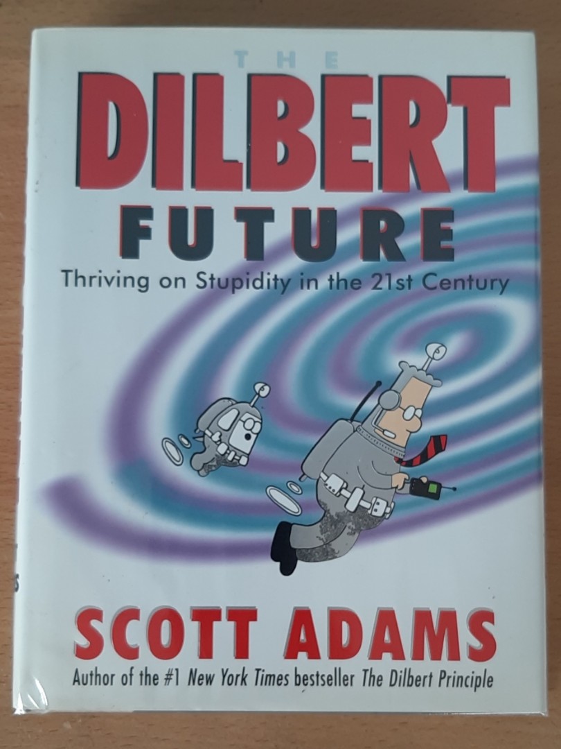 The Dilbert Future by Scott Adams hardbound, Hobbies & Toys, Books ...