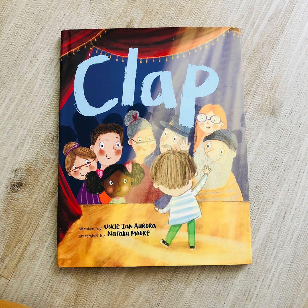 Clap by Uncle Ian Aurora. Children picture book., Hobbies & Toys, Books ...