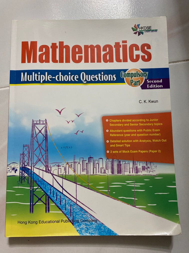 MATHEMATICS MULTIPLE-CHOICE QUESTIONS COMPULSORY PART SECOND EDITION ...