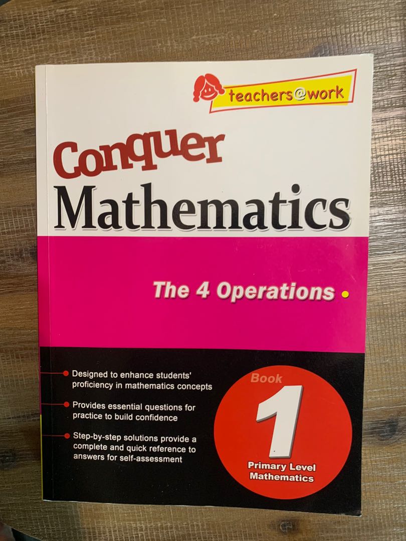 Conquer Mathematics Book 1 Primary 1 the 4 Operations by teachers@work, Hobbies & Toys, Books ...