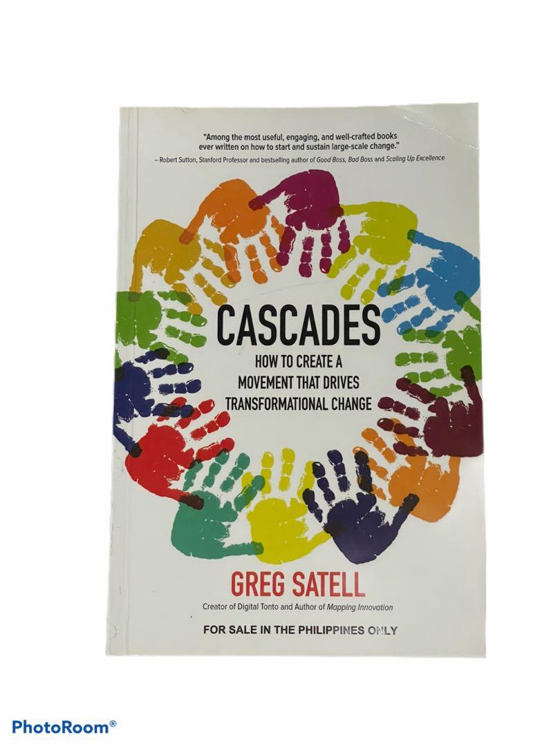 Cascades: How to create a movement that drives transformational change ...