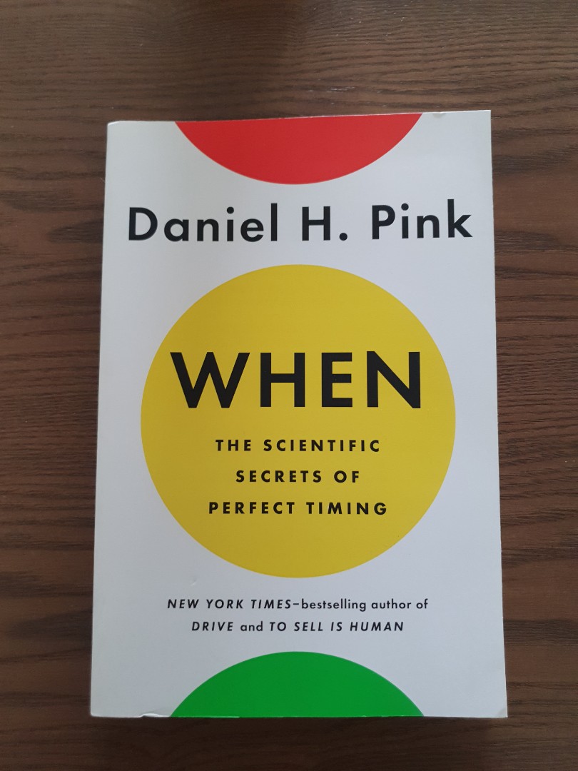 WHEN - Daniel Pink, Hobbies & Toys, Books & Magazines, Fiction & Non ...