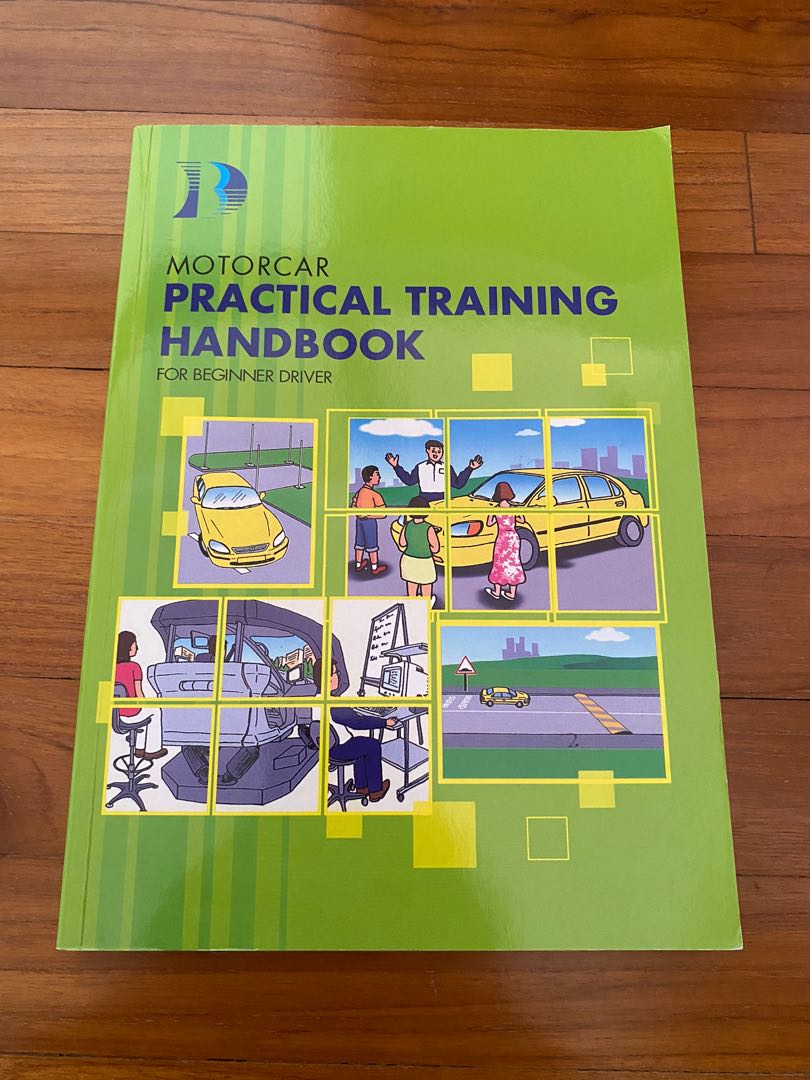 Motorcar Practical Training Handbook For Beginner Driver — BBDC ...