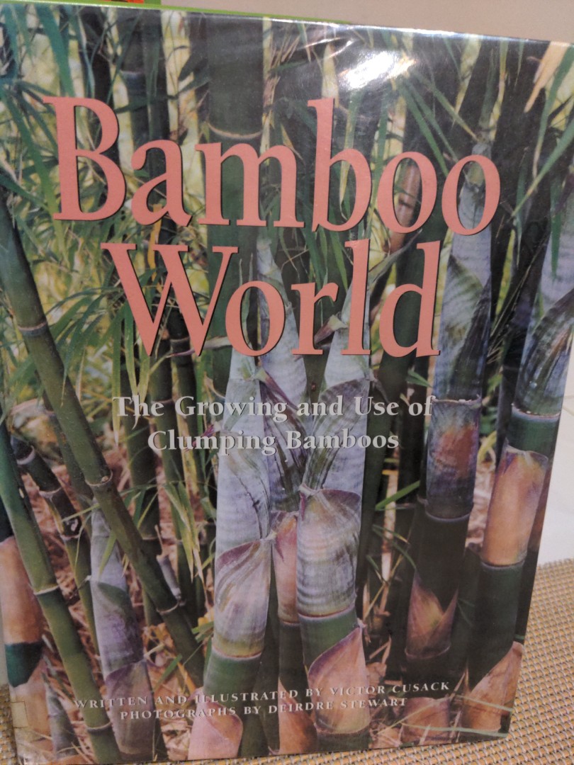 Bamboo World- The growing and use of Clumping Bamboos, Hobbies & Toys ...