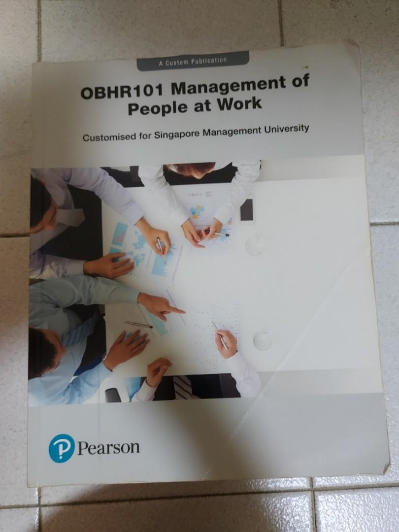 organizational behaviour/management of people at work textbook (smu ...