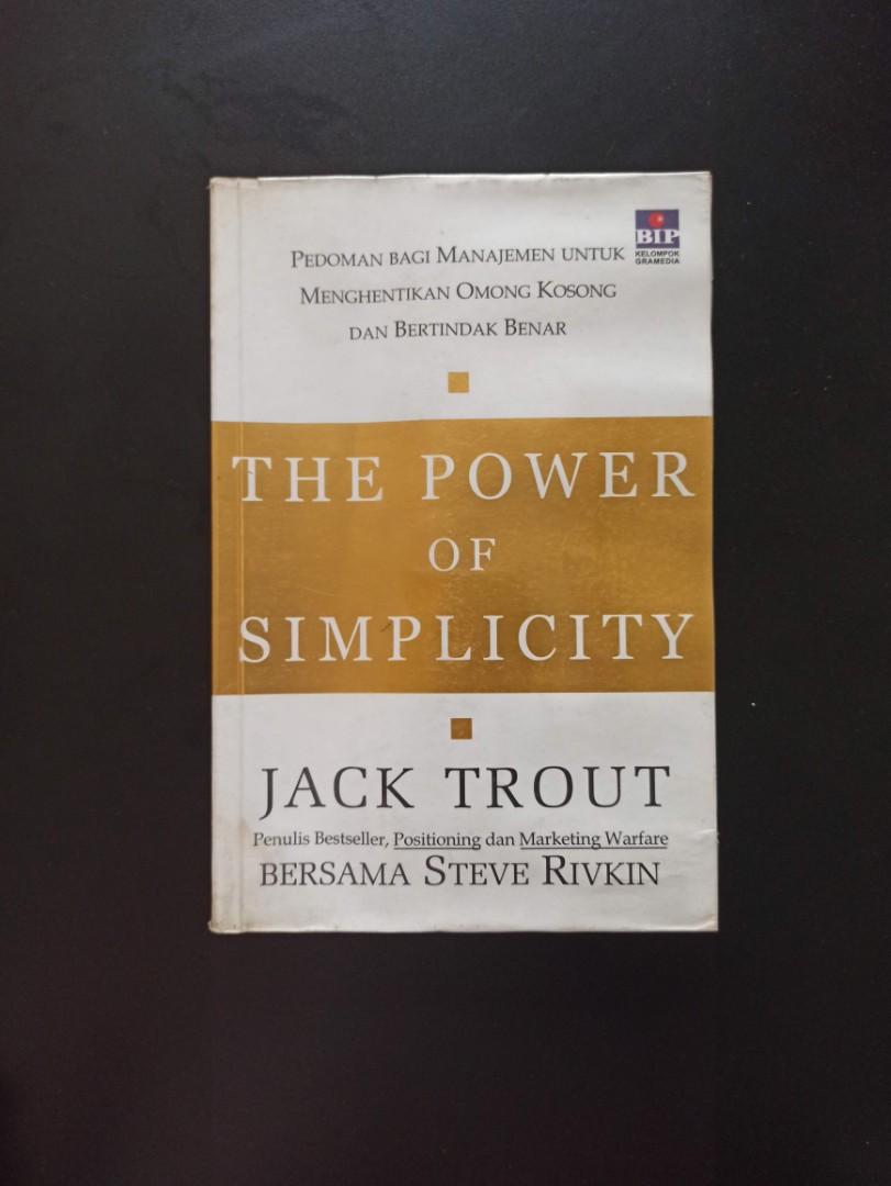 The Power of Simplicity Jack Trout Original Langka Koleksi Pribadi ...