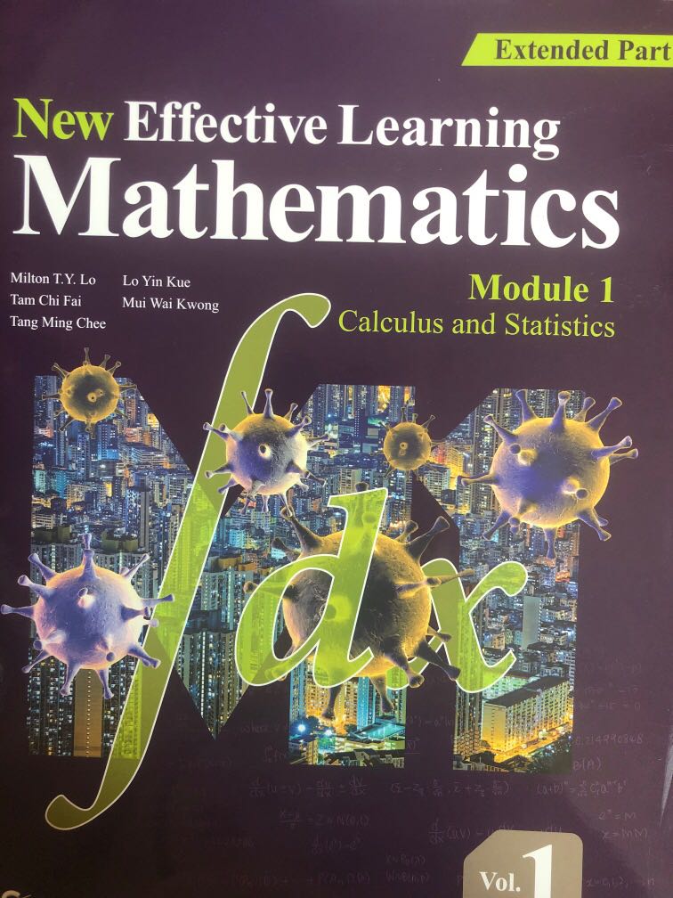 New Effective Learning Mathematics Module 1 : Calculus and Statistics ...