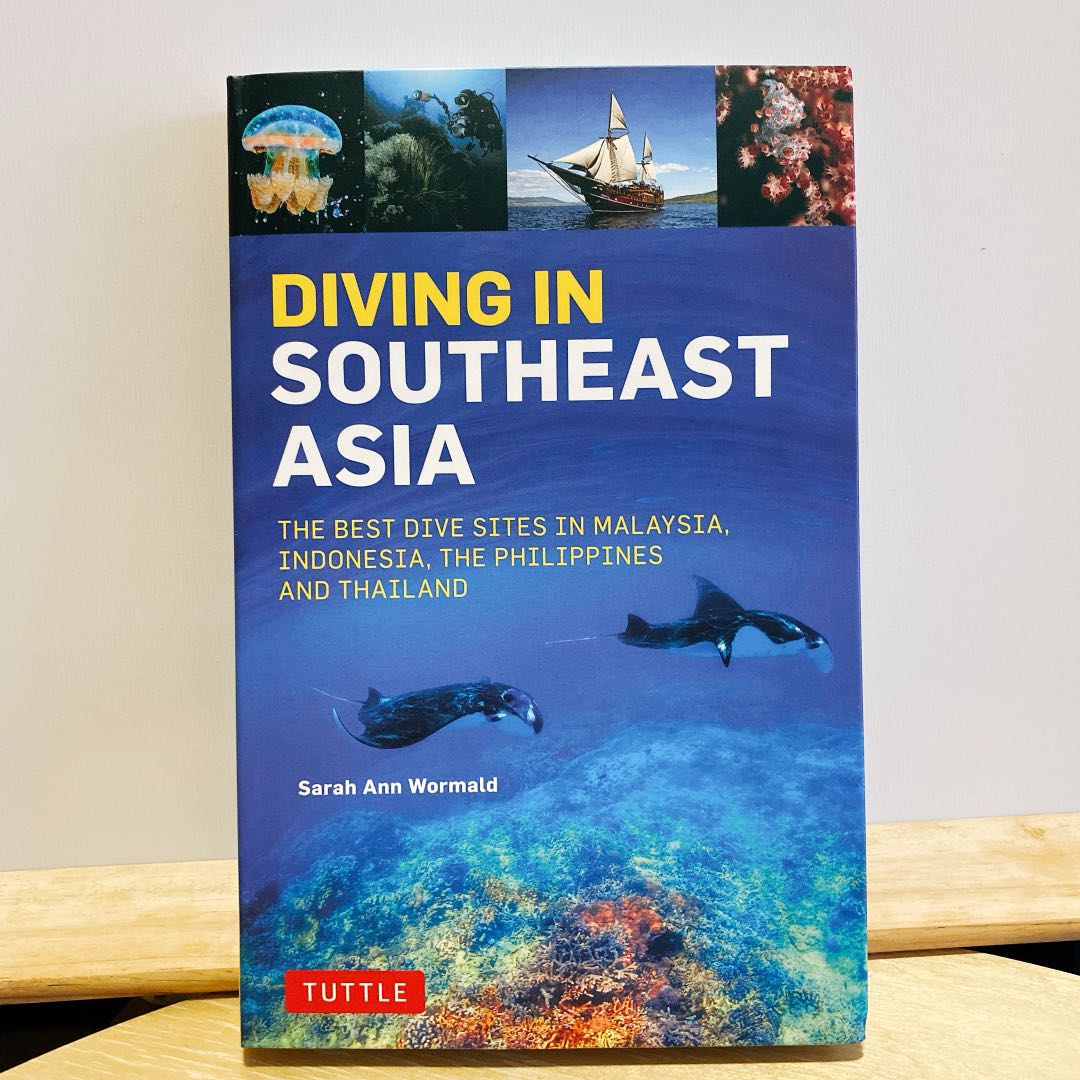Diving in Southeast Asia : The Best Dive Sites in Malaysia, Indonesia ...