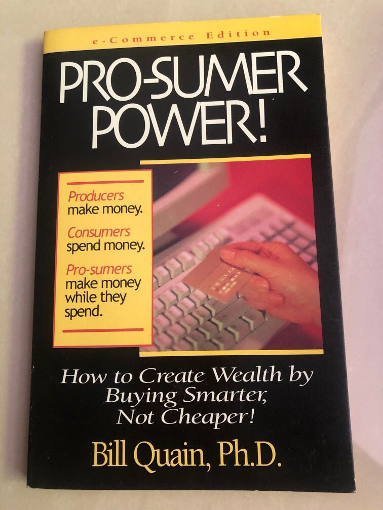 Prosumer Power Bill Quain Amway Books, Hobbies & Toys, Books ...