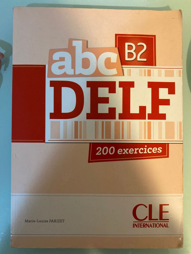 French ABC DELF B2 (CLE international), Hobbies & Toys, Books ...