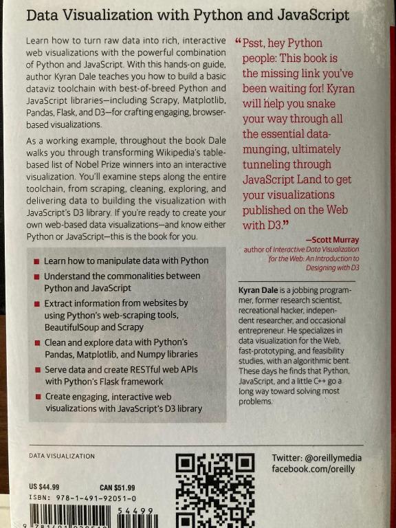 Data Visualization with Python and JavaScript: Scrape, Clean, Explore & Transform Your Data ...