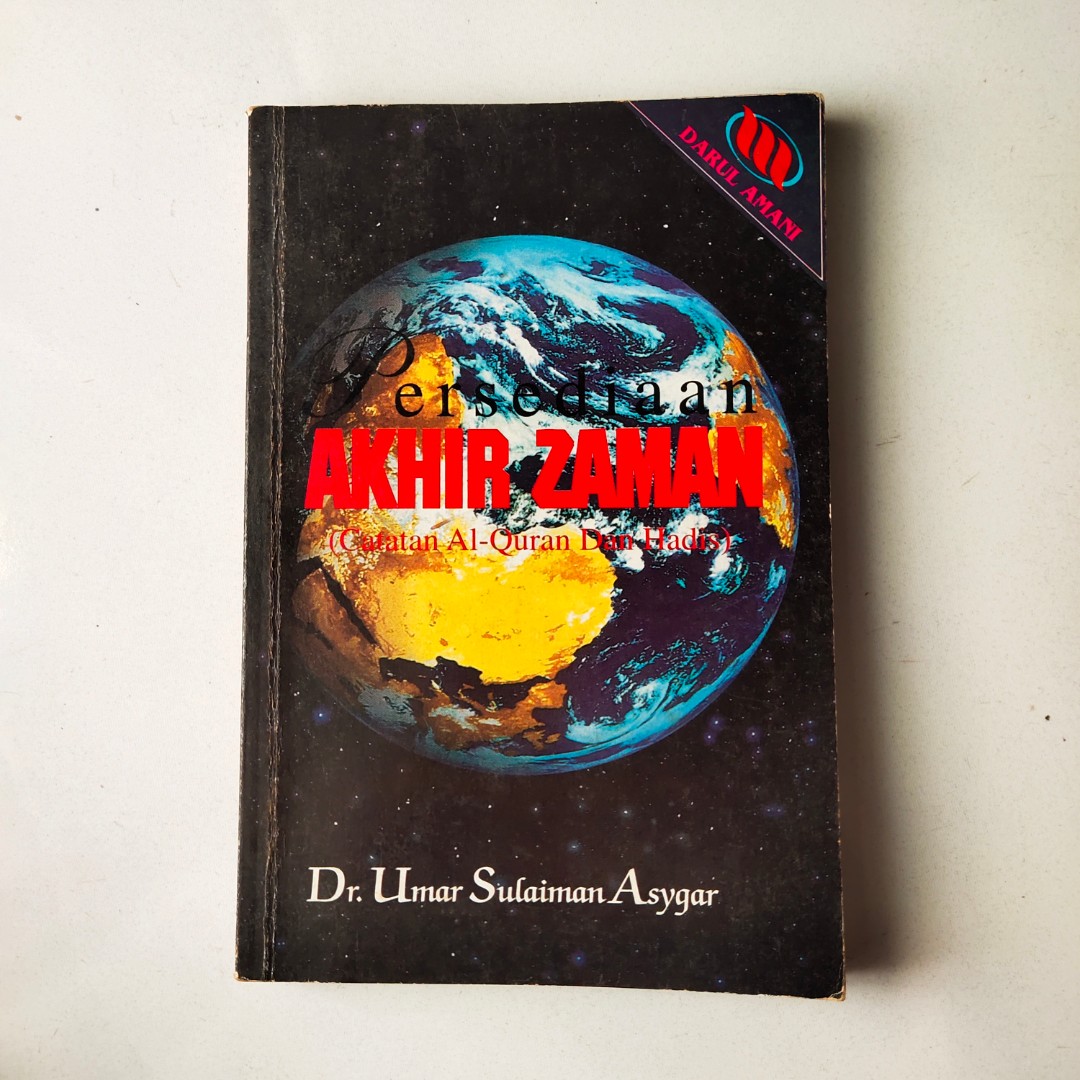 Persediaan Akhir Zaman/Dr Umar Sulaiman Asygar #33, Hobbies & Toys, Books & Magazines, Comics ...