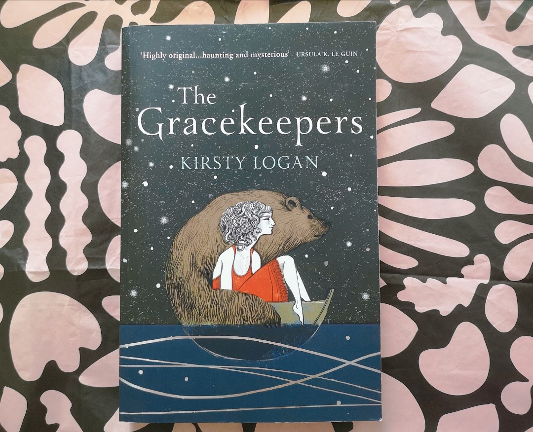 Kirsty Logan - The Gracekeepers, Hobbies & Toys, Books & Magazines ...