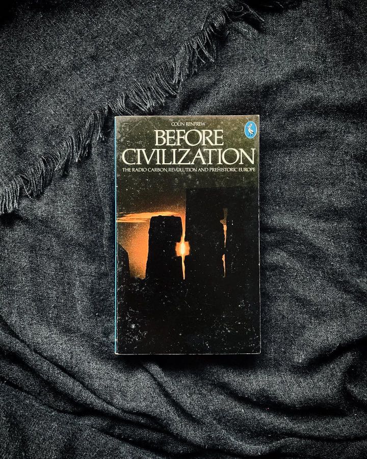 Before Civilization • The Radio Carbon Revolution And Prehistoric ...