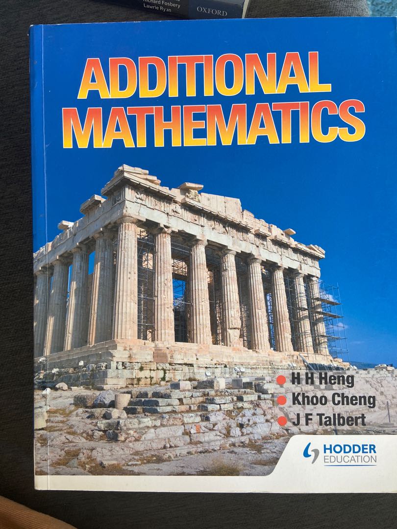 Hodder Education Additional Mathematics Textbook, Hobbies & Toys, Books ...