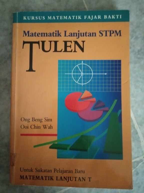 MATEMATIK LANJUTAN STPM TULEN, Hobbies & Toys, Books & Magazines ...