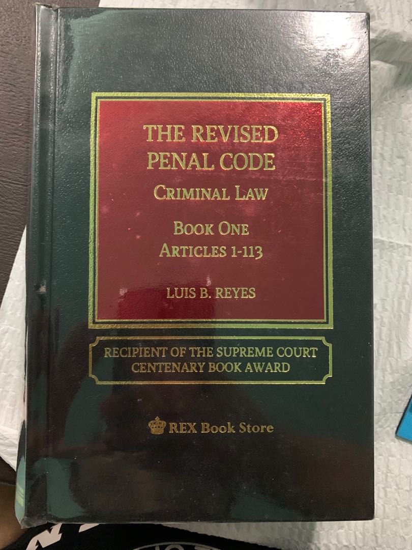 Revised Penal Code Criminal Law Book 1 By Reyes Hobbies Toys Books revised-penal-code-criminal-law-book-1-by-reyes-hobbies-toys-books