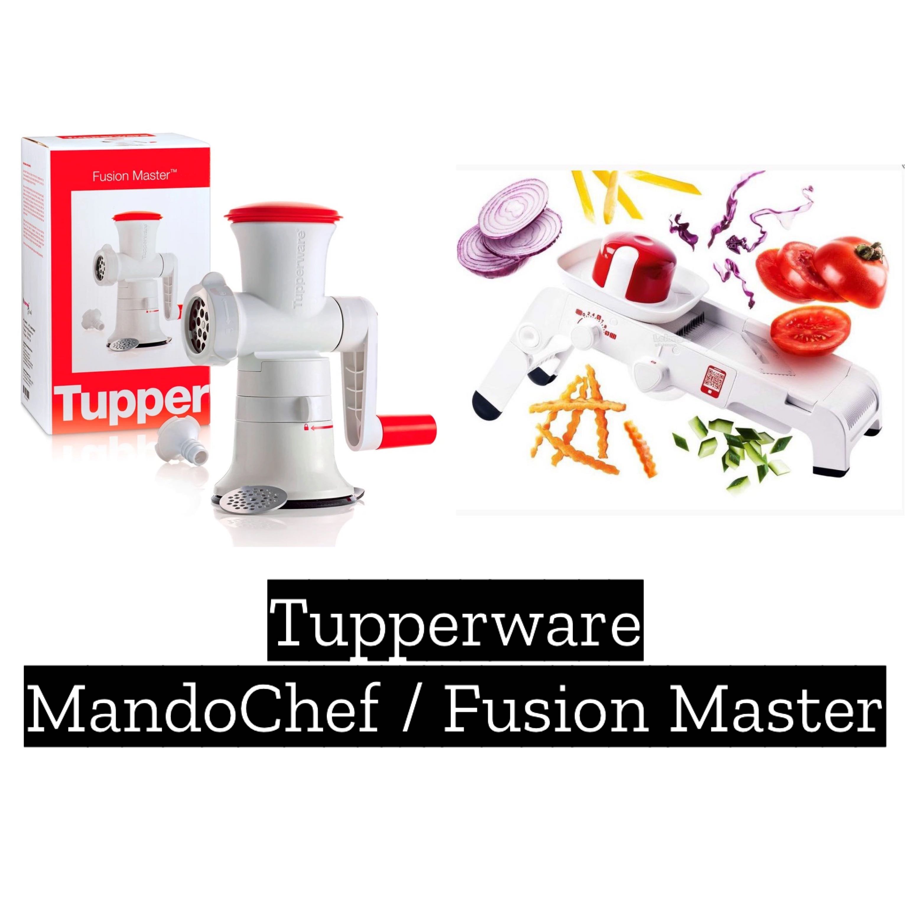 Tupperware MandoChef / Fusion Master, TV & Home Appliances, Kitchen ...