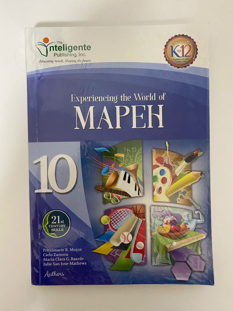 MAPEH Grade 10: Experiencing the World of MAPEH, Hobbies & Toys, Books ...
