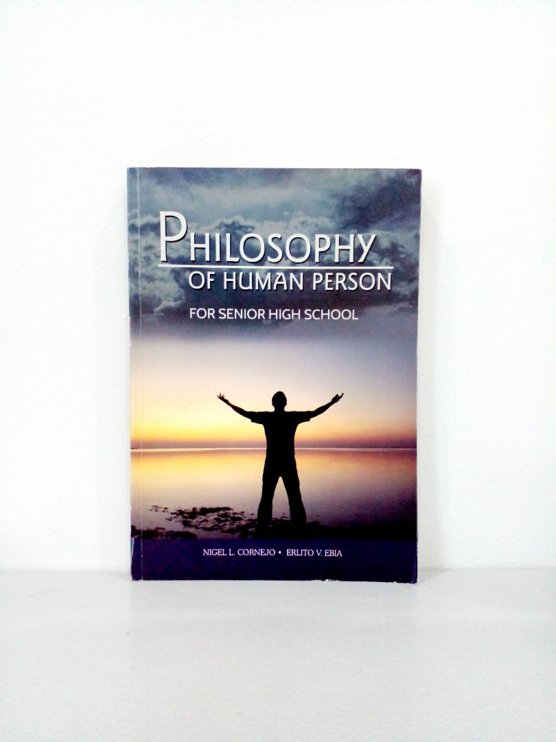 Philosophy Of Human Person For Senior High School Students Hobbies Philosophy Of Human Person For Senior High School Students Hobbies