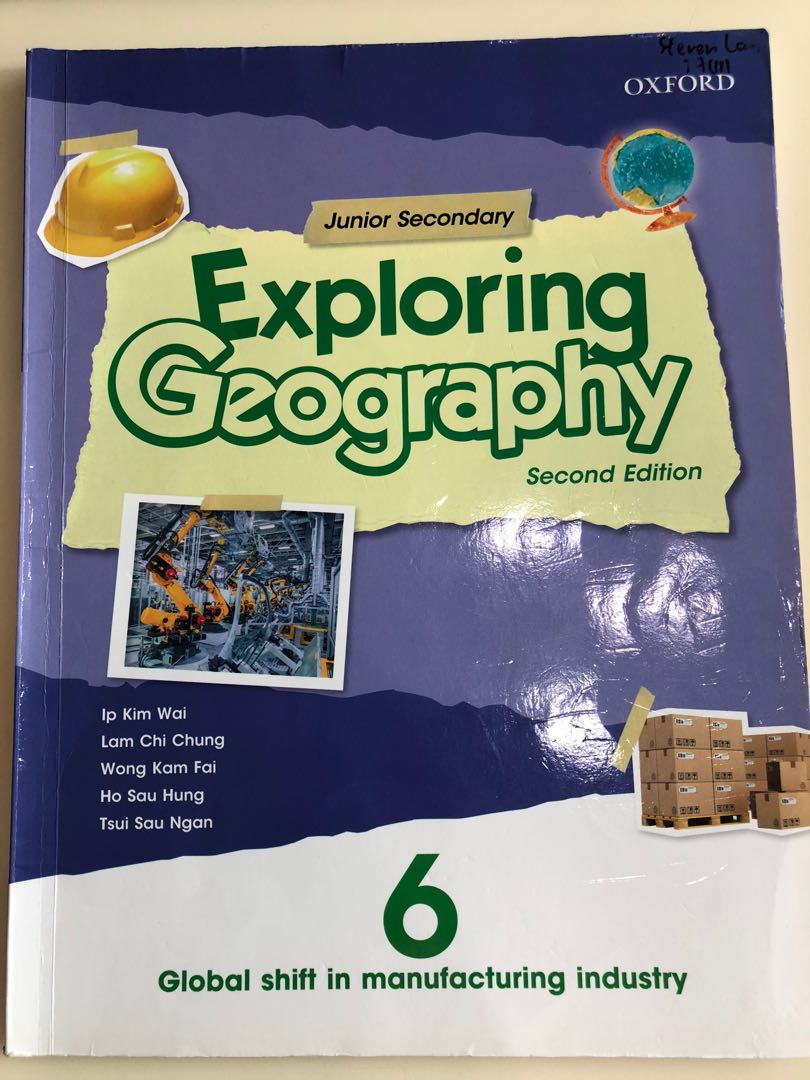Junior Secondary Exploring Geography Book 6: Global shift in ...