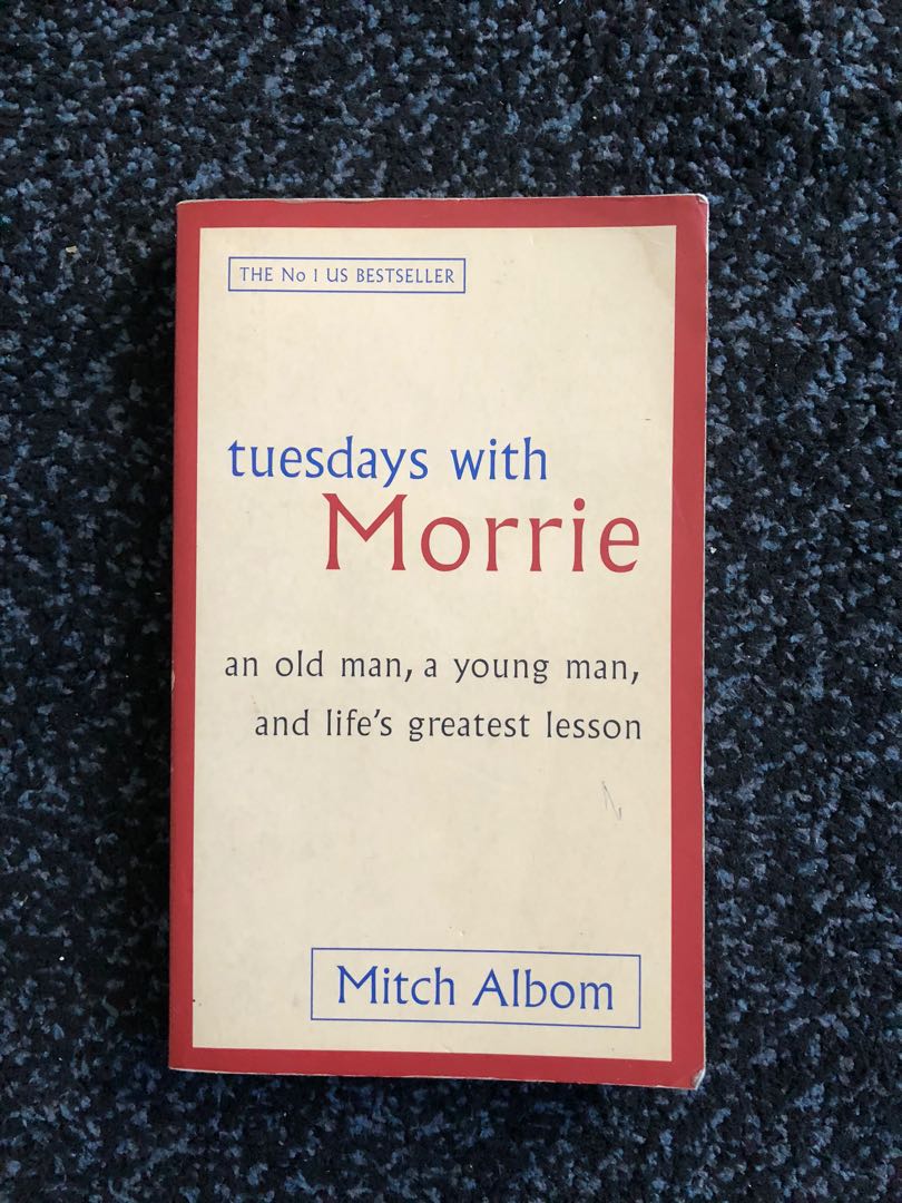 Mitch Albom Tuesdays With Morrie No 1 US Bestseller Book, Hobbies ...
