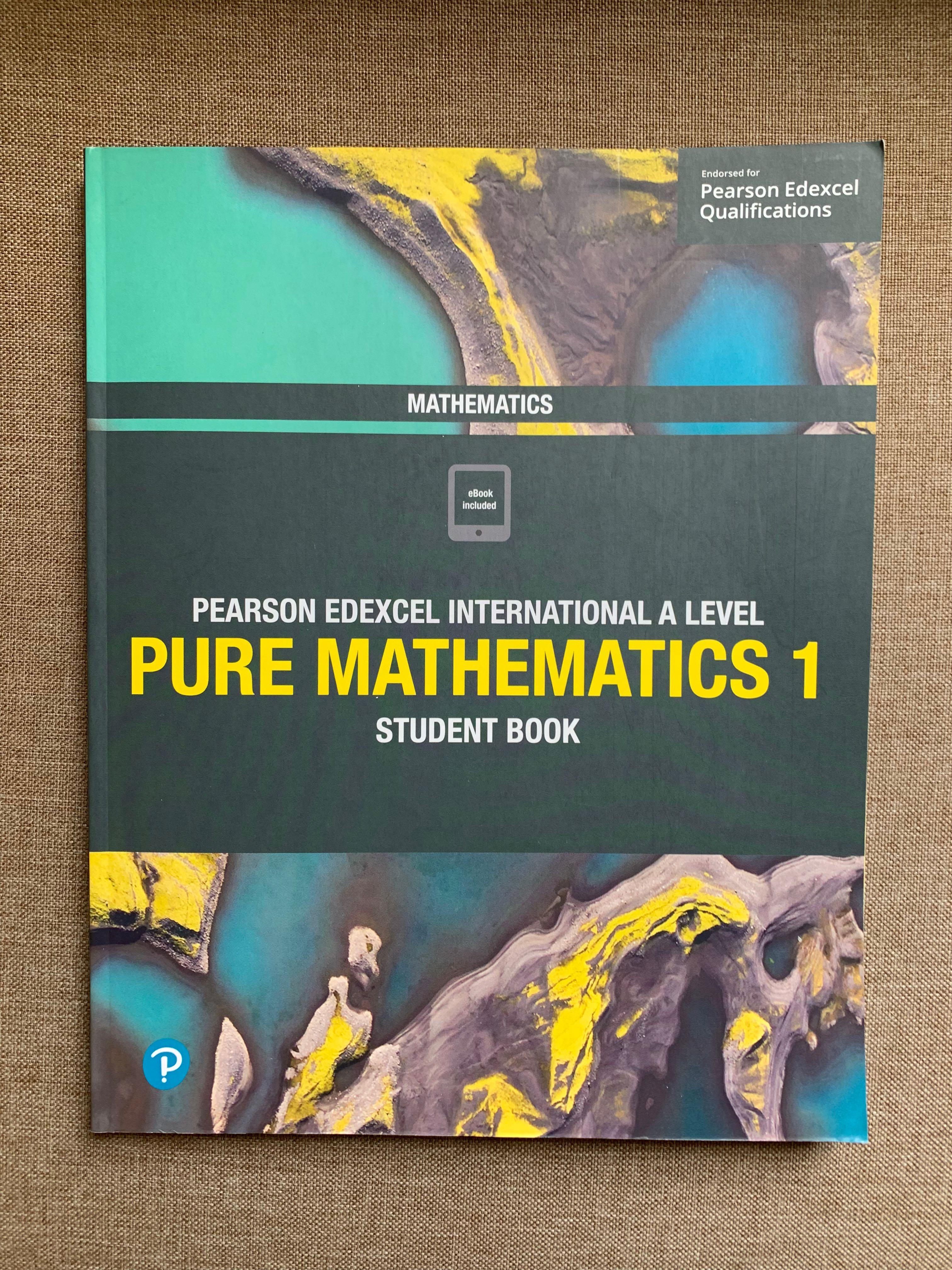 Pearson Edexcel International AS/A Level PURE MATHS 1 Student Book, 興趣及遊戲, 書本 & 文具, 教科書 - Carousell