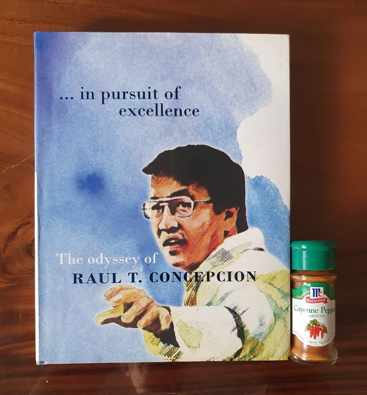 Raul Concepcion (of Concepcion Industries) Biography Hardbound Book ...