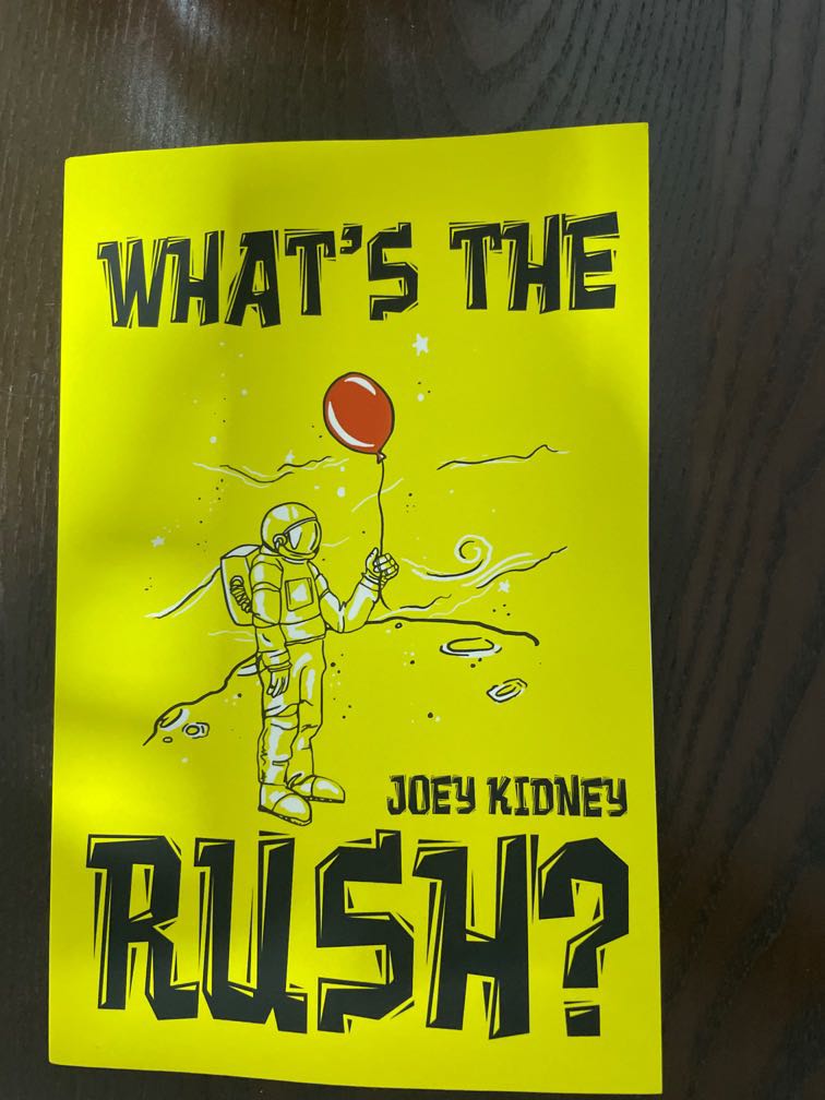 What’s the rush? Joey Kidney, Hobbies & Toys, Books & Magazines ...