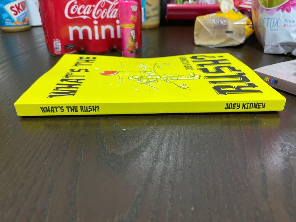 What’s the rush? Joey Kidney, Hobbies & Toys, Books & Magazines ...