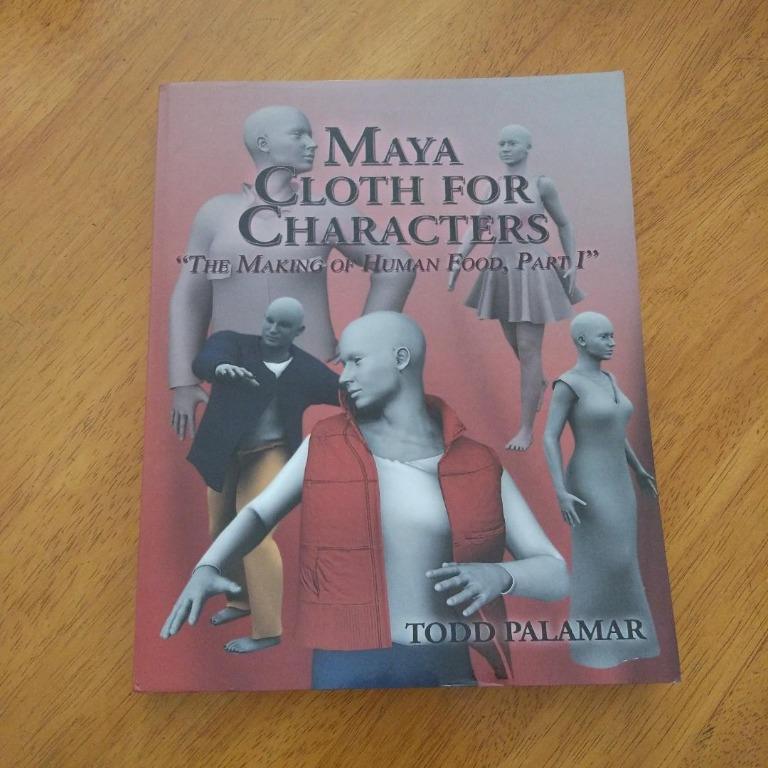 Maya Cloth for Characters, Hobbies & Toys, Books & Magazines, Textbooks ...