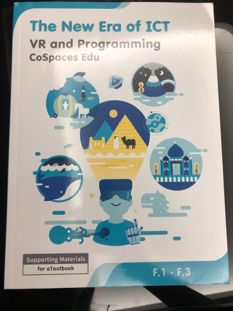 The New Era of ICT VR and Programming CoSpaces Edu, 興趣及遊戲, 書本 & 文具, 書本及 ...